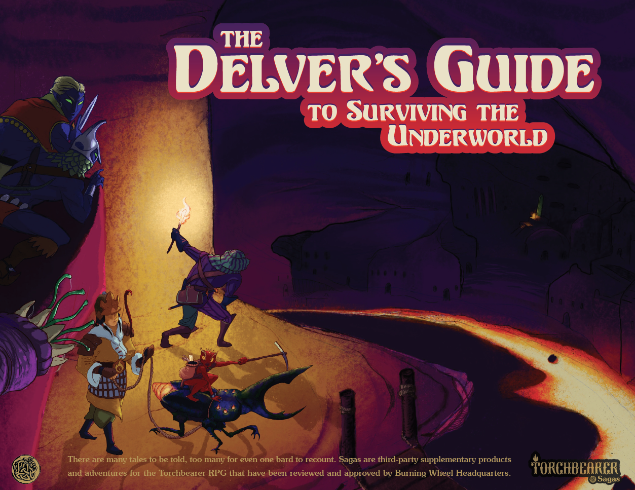 The Delver's Guide to Surviving the Underworld